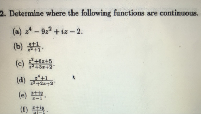 Solved Determine where the following functions are | Chegg.com