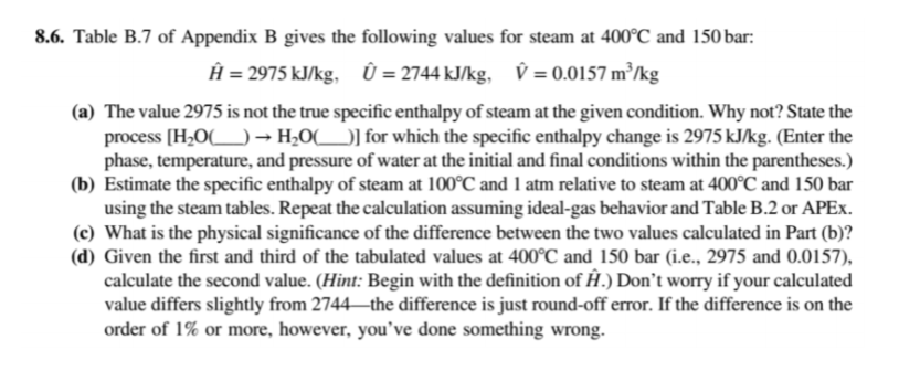 Solved 8.6. Table B.7 of Appendix B gives the following | Chegg.com