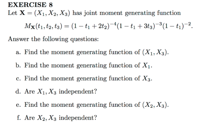 Solved Let X = (X_1, X_2, X_3) has joint moment generating | Chegg.com