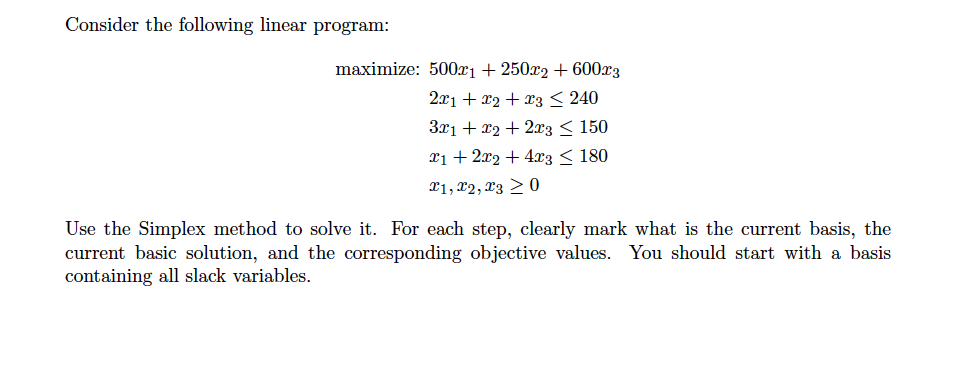 Solved Consider the following linear program: maximize: | Chegg.com