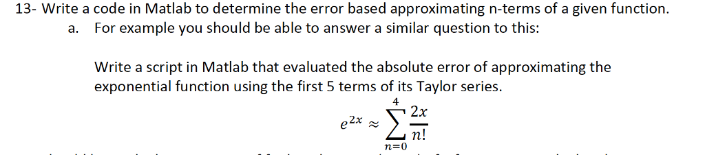 Solved 13- Write a code in Matlab to determine the error | Chegg.com
