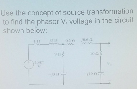 Solved Use the concept of source transformation to find the | Chegg.com