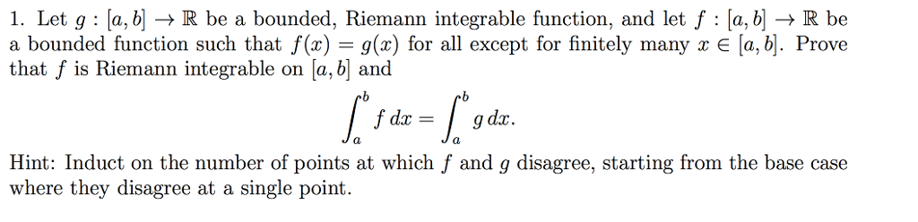 Solved Let g: [a, b] rightarrow R be a bounded, Riemann | Chegg.com
