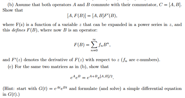 Solved Assume that both operators A and B commute with their | Chegg.com