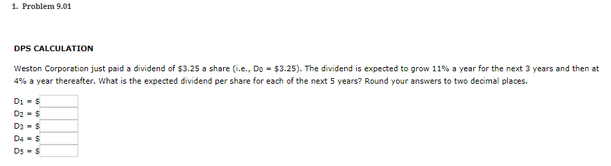 Solved 1. Problem 9.01 DPS CALCULATION Weston Corporation | Chegg.com