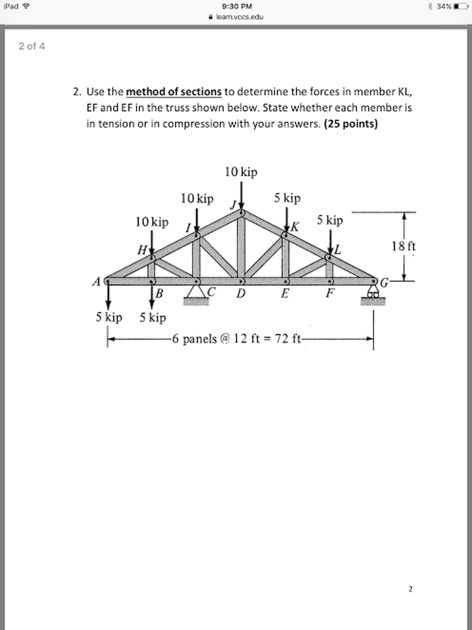 Solved Use the method of sections to determine the forces in | Chegg.com