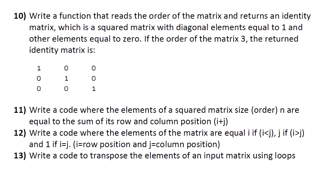Solved Write A Function That Reads The Order Of The Matrix 5016