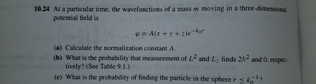 Solved 1024 At A Particular Time The Wavefunctions Of A 