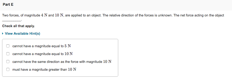 Solved Part A An Object Cannot Remain At Rest Unless Which