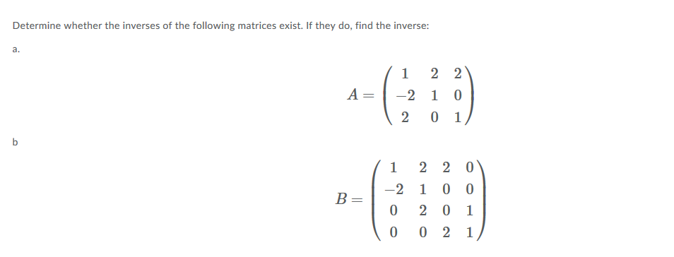 Solved Determine whether the inverses of the following | Chegg.com