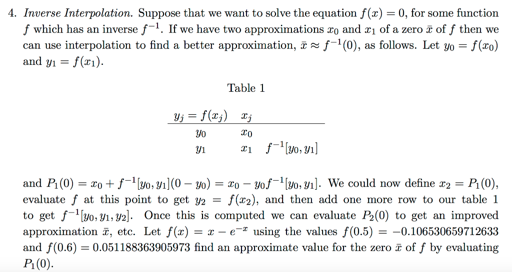 Solved Inverse Interpolation. Suppose that we want to solve | Chegg.com