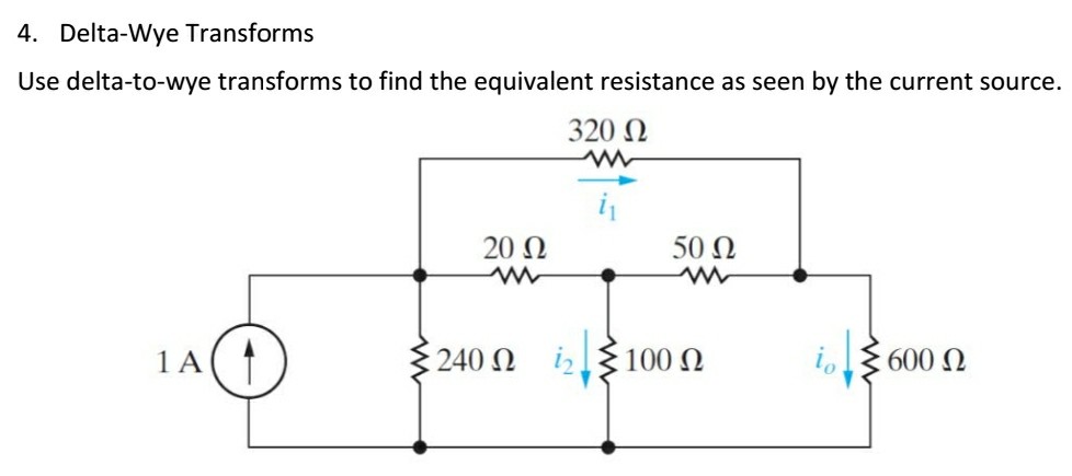 Solved 4. Delta-Wye Transforms Use delta-to-wye transforms | Chegg.com