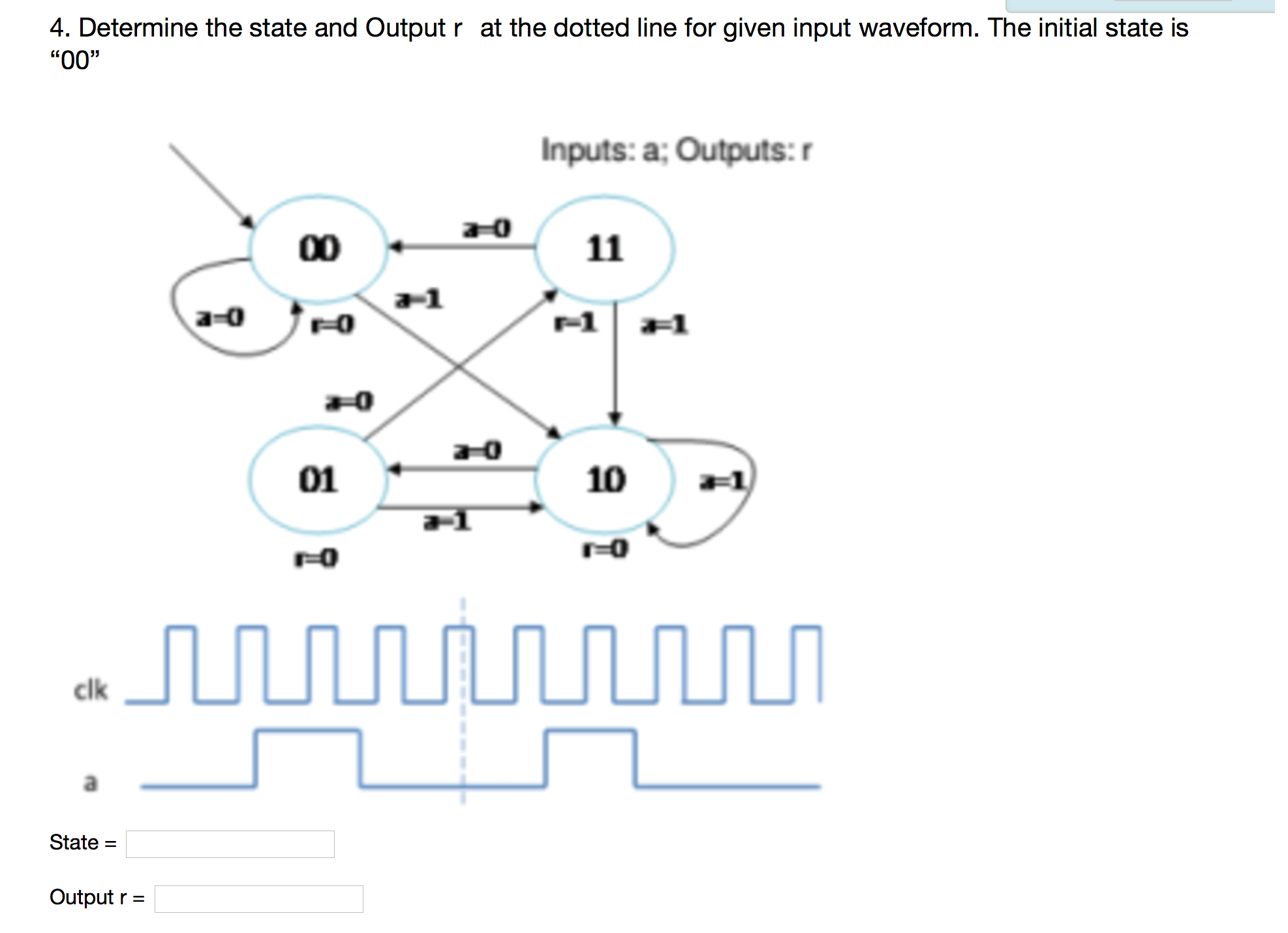 Solved Determine the state and Output r at the dotted line | Chegg.com