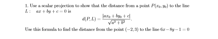 Solved Use a scalar projection to show that the distance | Chegg.com