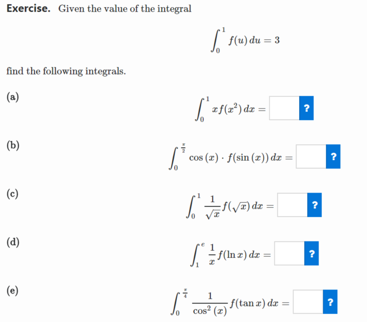 Solved Exercise. Given the value of the integral f(u) du3 | Chegg.com