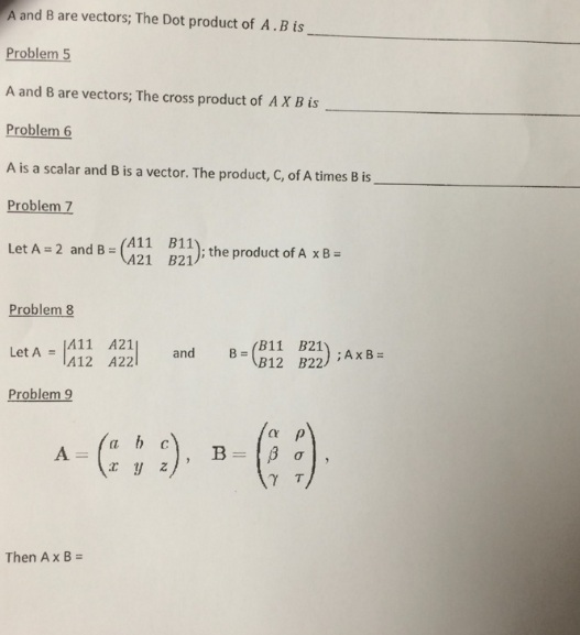 Solved A and B are vectors; The Dot product of A,B Is A and | Chegg.com