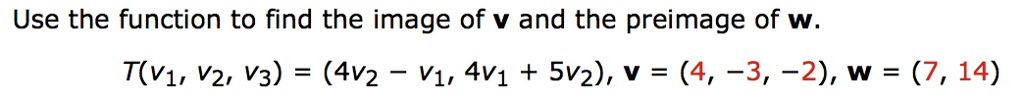 Solved the preimage of w (If the vector has an infinite | Chegg.com