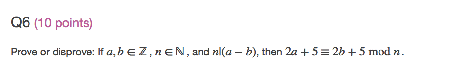 Solved Q1 (10 points) Prove or disprove: lf a, b, c E Z, n | Chegg.com
