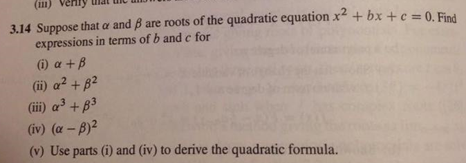 Solved Suppose That Alpha And Beta Are Roots Of The
