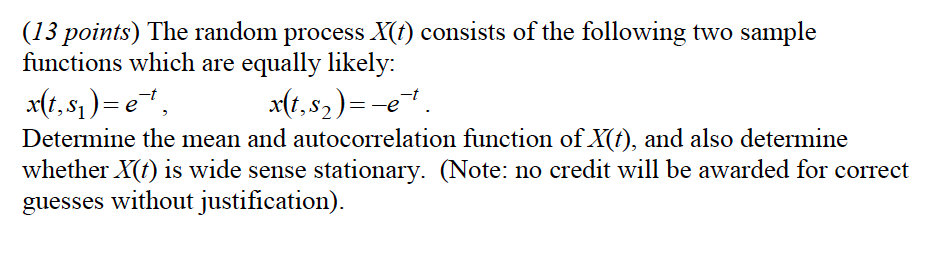 Solved The random process X(t) consists of the following two | Chegg.com