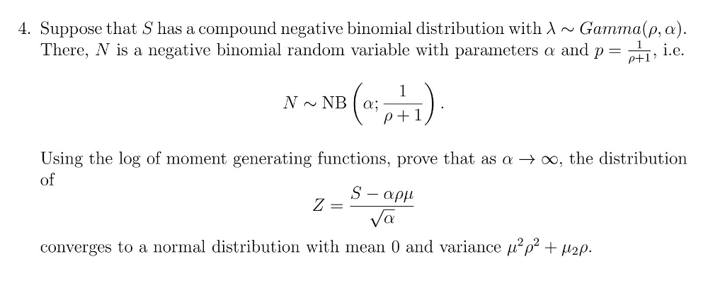 Solved 4. Suppose that S has a cornpound negative binomial | Chegg.com