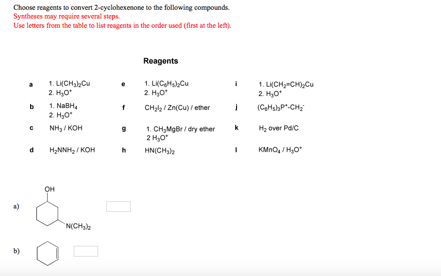 Solved Choose reagents to convert 2-cyclohexenone to the | Chegg.com