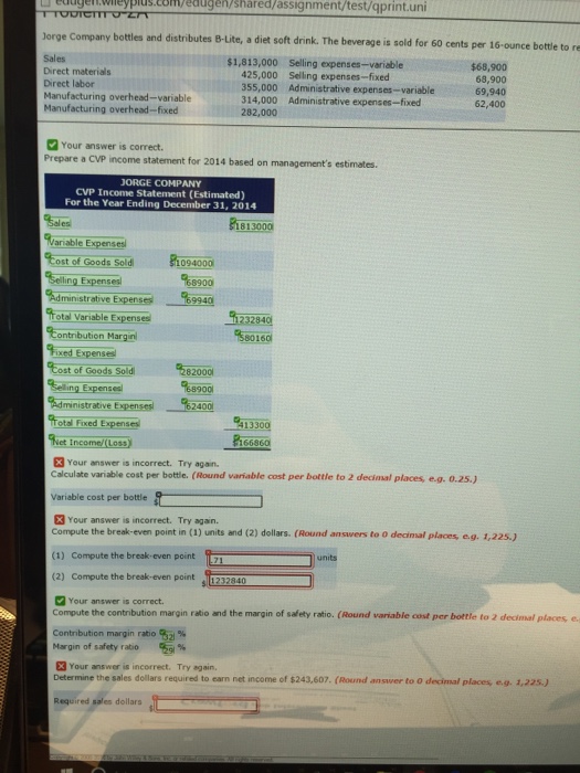 Solved Prepare a CVP income statement for 2014 based on | Chegg.com