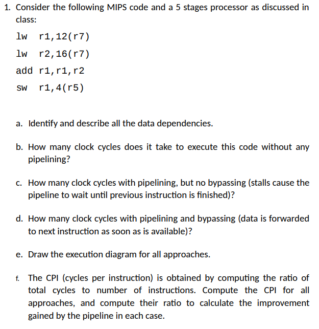 Solved 1. Consider the following MIPS code and a 5 stages | Chegg.com