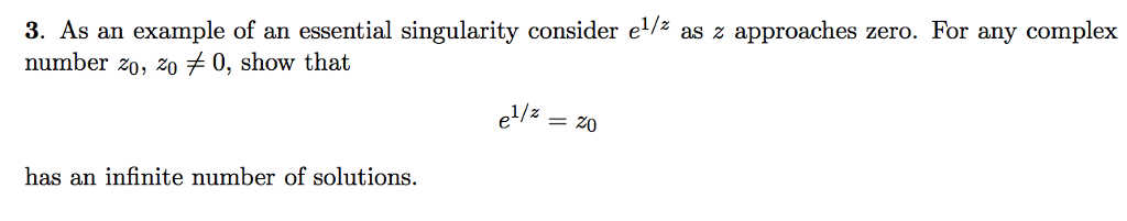 Solved As an example of an essential singularity consider | Chegg.com