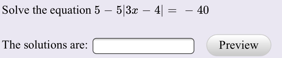 Solved Solve the equation 5-5,3 -440 The solutions are: | Chegg.com