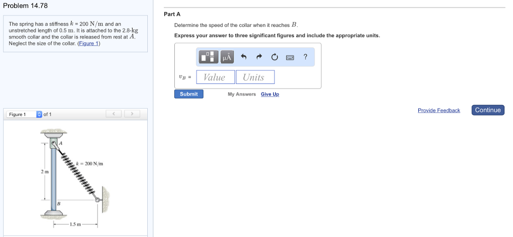 Solved The spring has a stiffness k = 200 N/m and an | Chegg.com