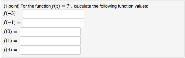 Solved (1 point) For the function f(x) 7, calculate the | Chegg.com