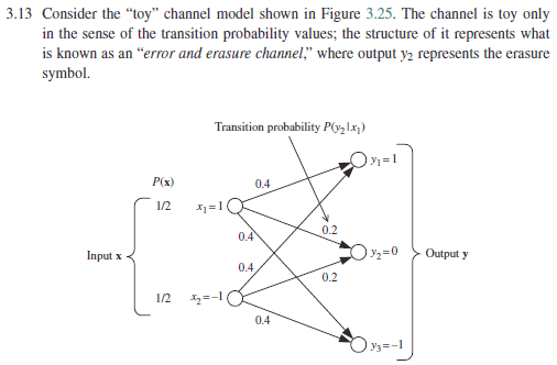 Solved .13 Consider the "toy" channel model shown in Figure | Chegg.com