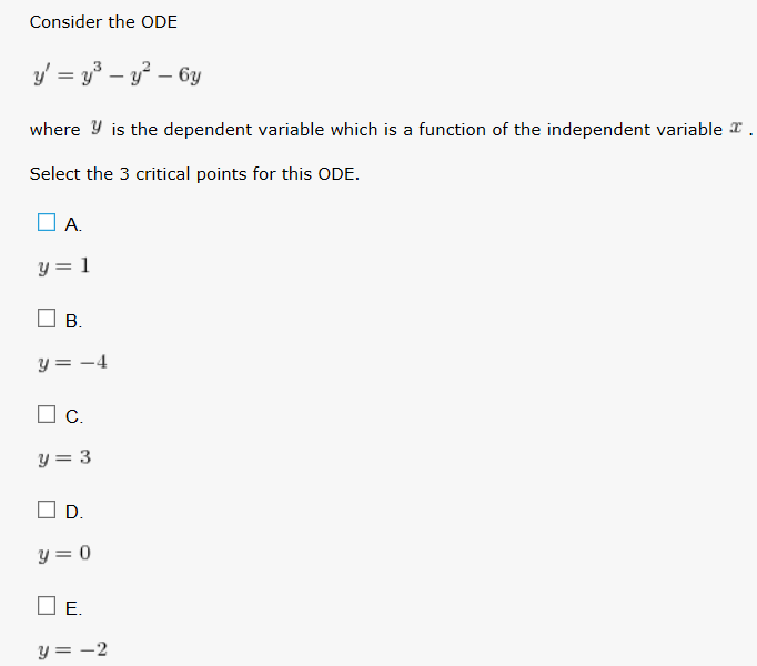 Solved Consider the ODE y' = y^3 - y^2 - 6y where y is the | Chegg.com