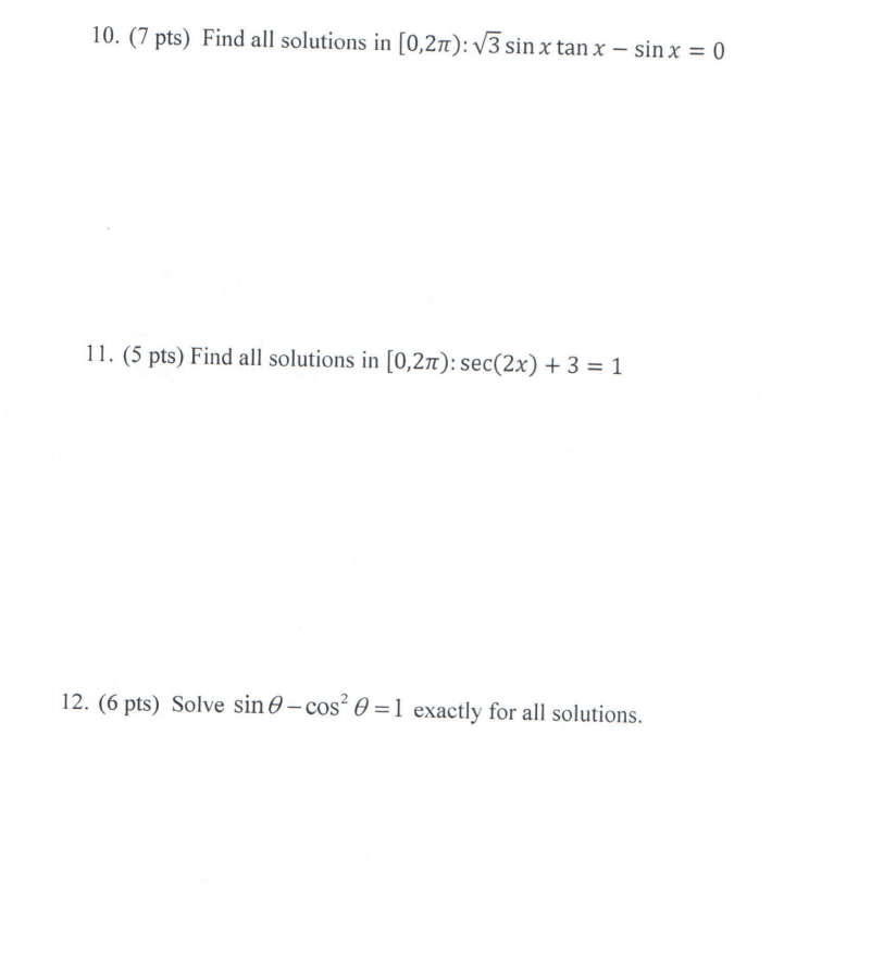 Solved 10. (7 pts) Find all solutions in [0,2 Pi):root 3 sin | Chegg.com