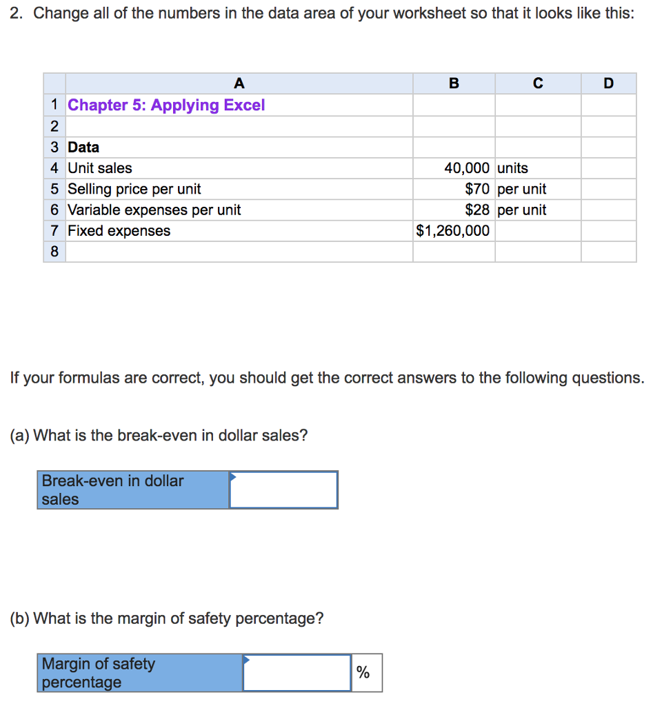 Solved 2. Change all of the numbers in the data area of your | Chegg.com