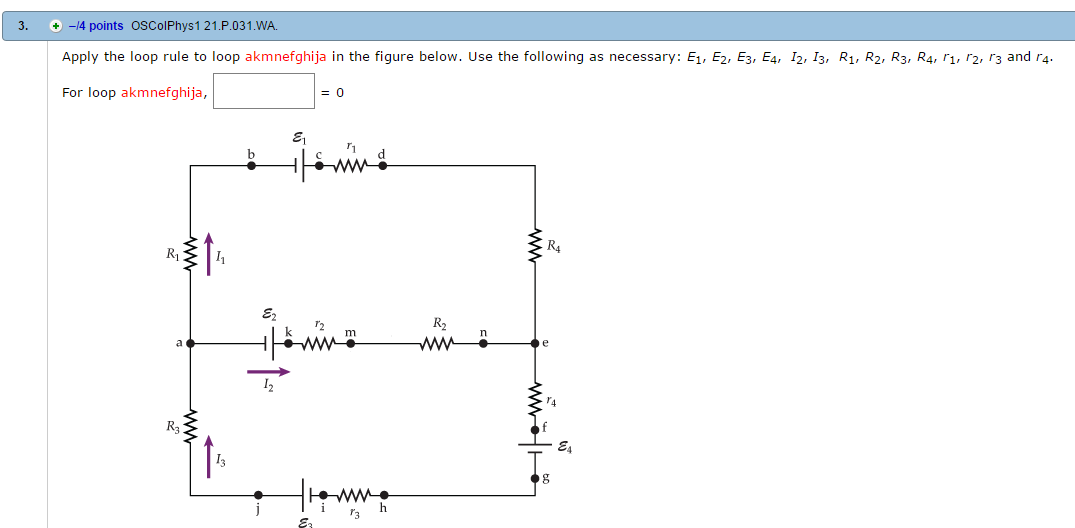 Solved Apply the loop rule to loop akmnefghija in the figure | Chegg.com