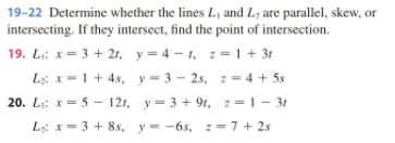 Solved Determine whether the lines L_1 and L_2 are parallel, | Chegg.com