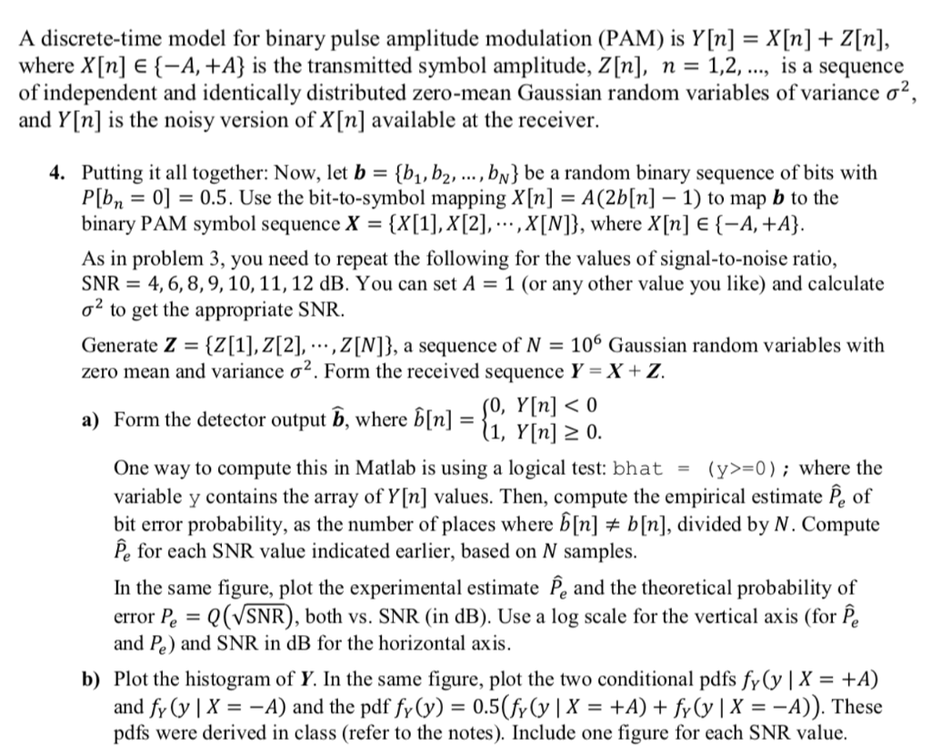 A discrete-time model for binary pulse amplitude | Chegg.com