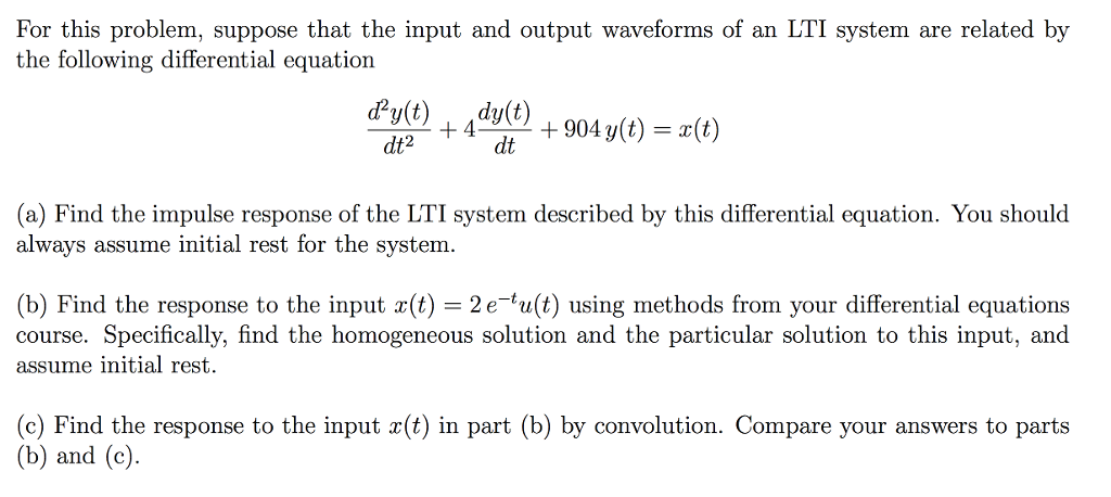 Solved For this problem, suppose that the input and output | Chegg.com