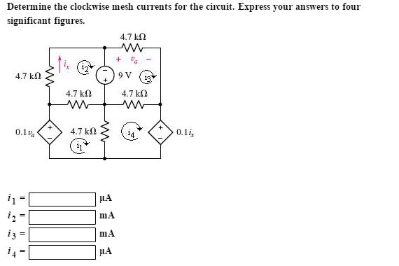 Solved Determine the clockwise mesh currents for the | Chegg.com