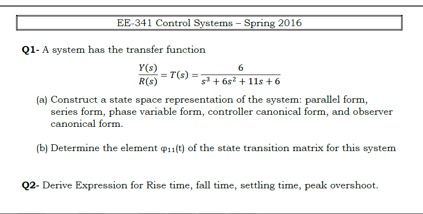 Solved A System Has The Transfer Function Y S R S T S
