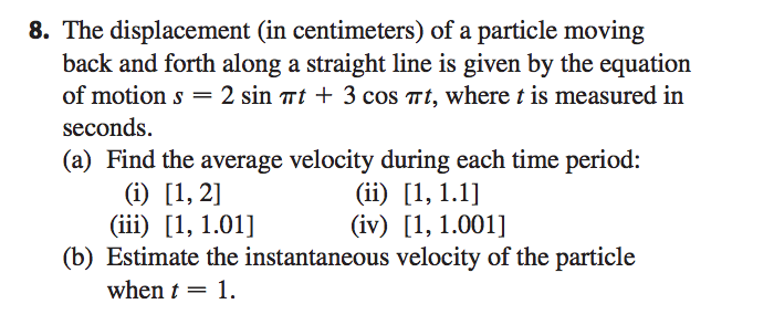 Solved The displacement (in centimeters) of a particle | Chegg.com