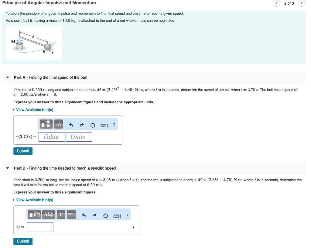 Solved Principle of Angular Impulse and Momentum 2 of 8 To | Chegg.com