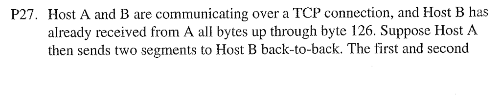 Solved Host A And B Are Communicating Over A Tcp Connection