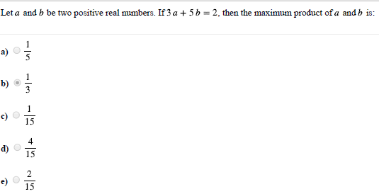 Solved Let A And B Be Two Positive Real Numbers. If 3a+5b=2,