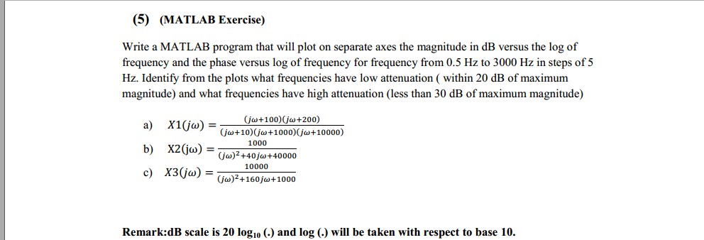 Solved 5 Matlab Exercise Write A Matlab Program That 3263