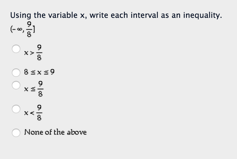 Solved Using the variable x, write each interval as an | Chegg.com