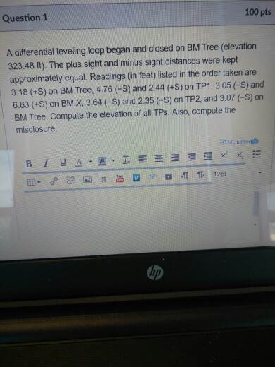 Solved A differential leveling loop began and closed on BM | Chegg.com