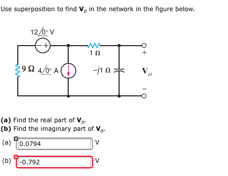 Solved Use superposition to find Vo in the network in the | Chegg.com